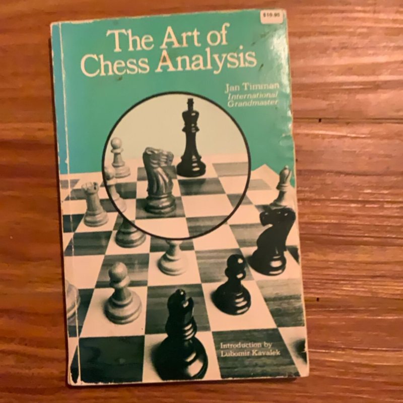 The Art of Chess Analysis by Jan Timman