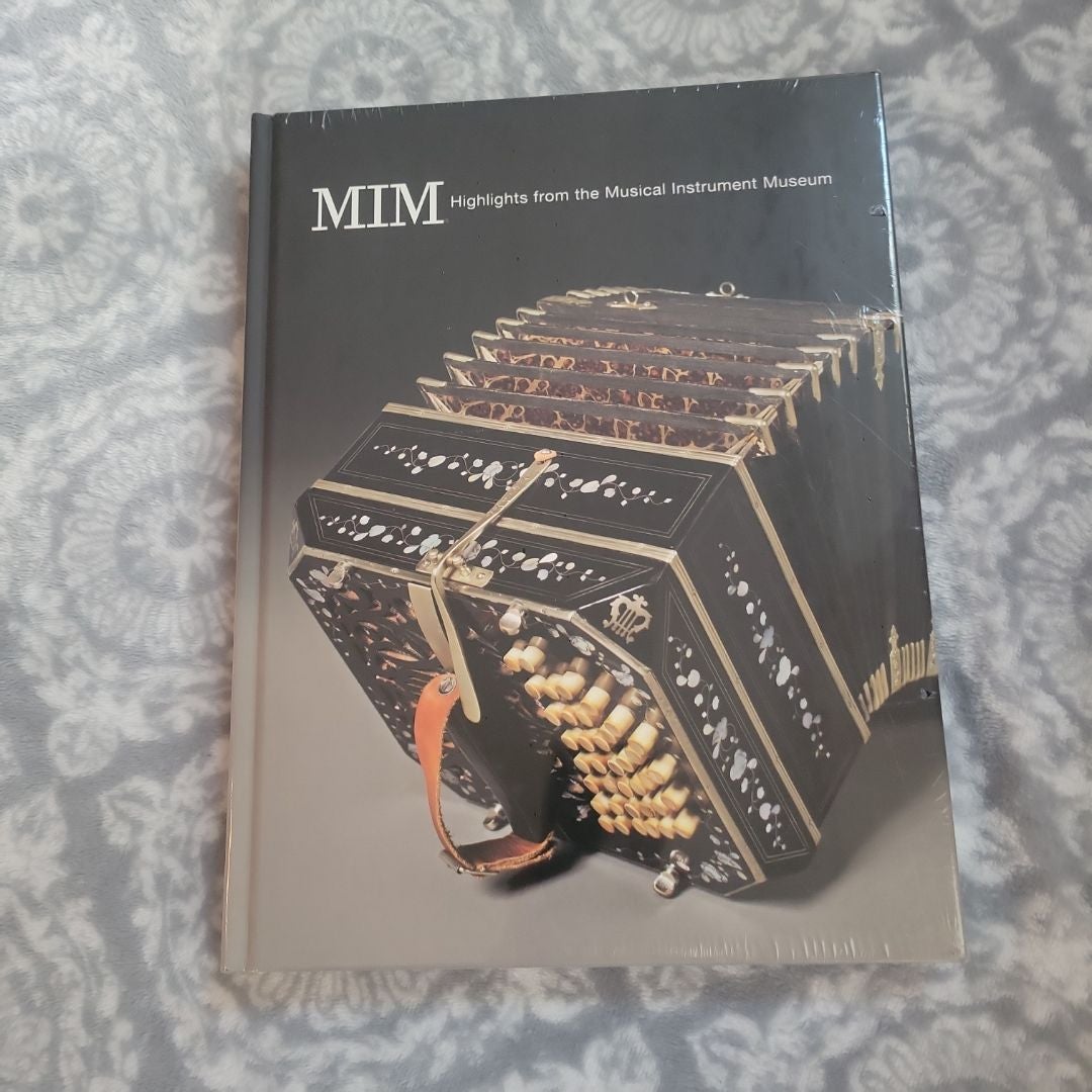 MIM Highlights from the Musical Instrument Museum by Mims Museum ...