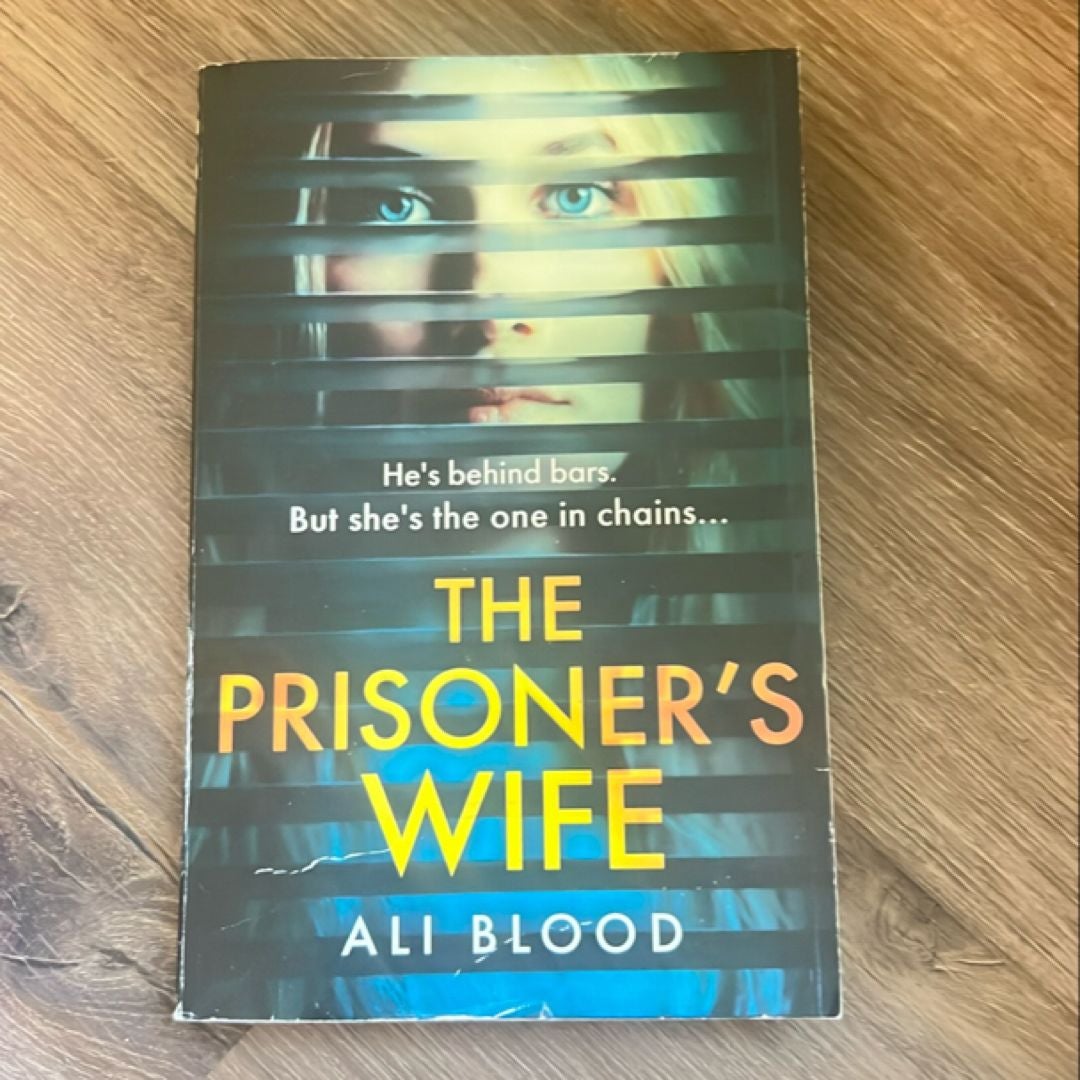 The Prisoner's Wife by Ali Blood