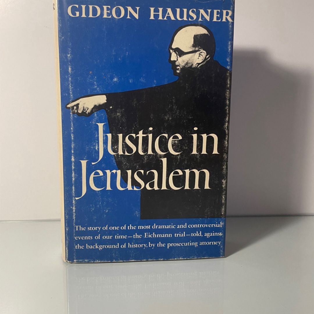 SIGNED Justice in Jerusalem by Gideon Hausner 1977 Hardcover Eichmann Trial Atty by Gideon ...