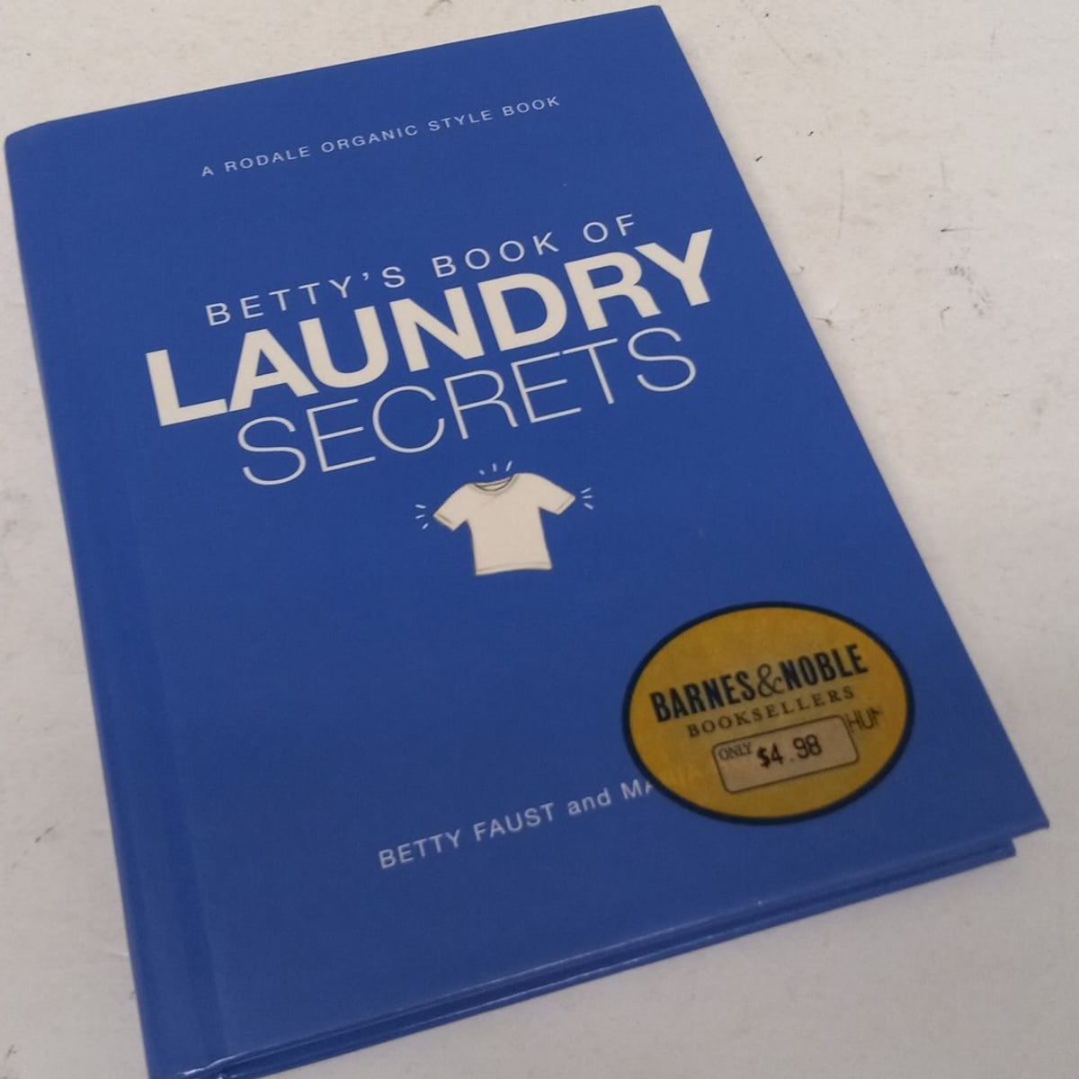 Betty's Book of Laundry Secrets by Betty Faust, Hardcover | Pangobooks
