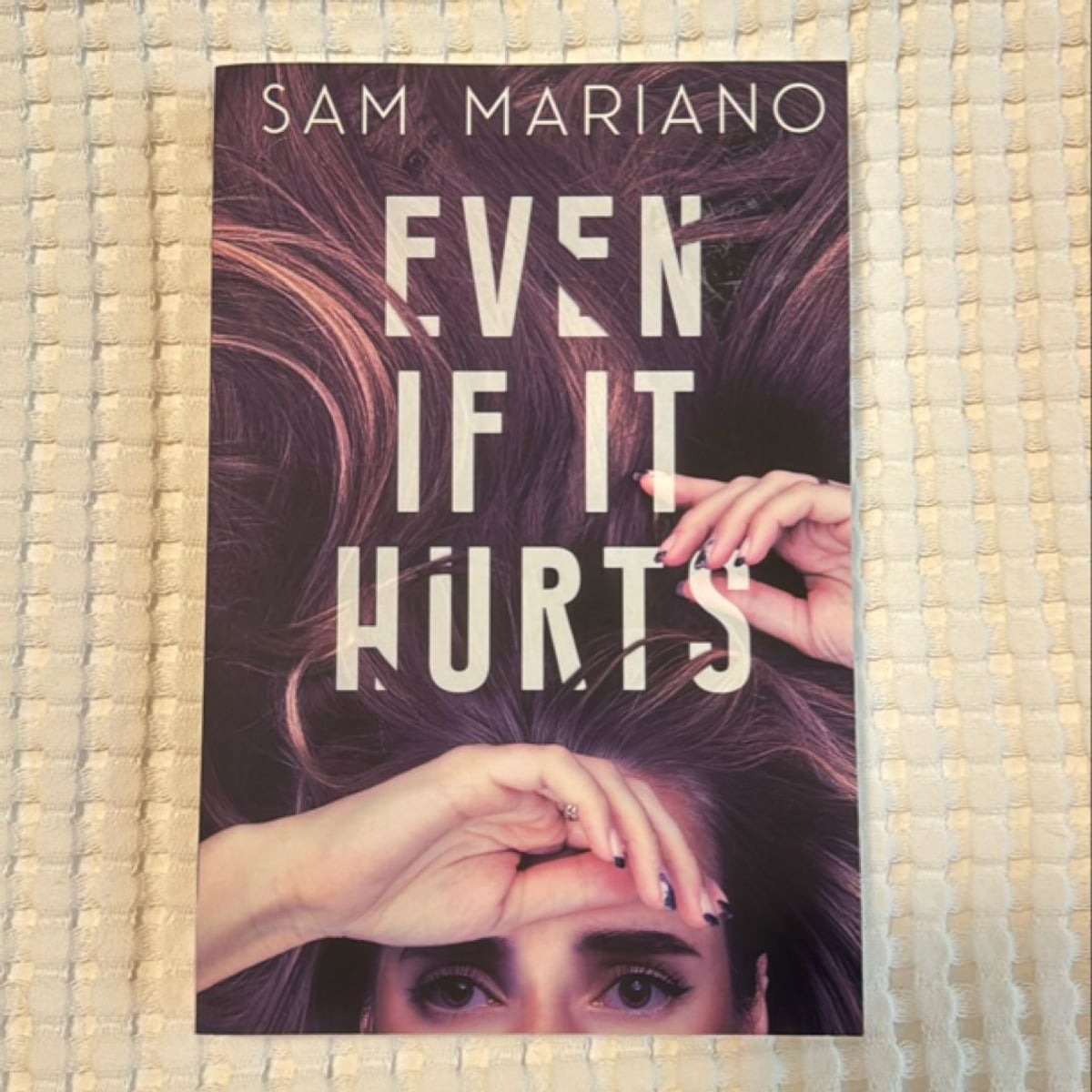 Even If It Hurts (signed SE) by Sam Mariano , Paperback | Pangobooks