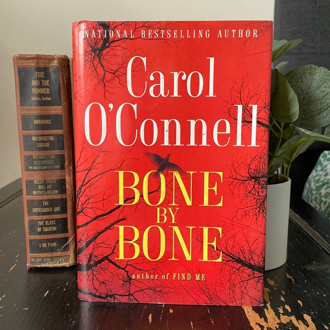 Bone by Bone by Carol O'Connell