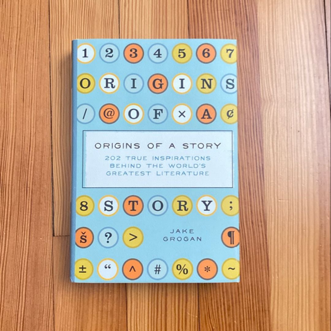 Origins of a Story by Jake Grogan
