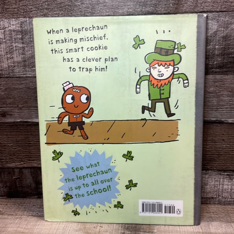 The Gingerbread Man and the Leprechaun Loose at School by Laura Murray