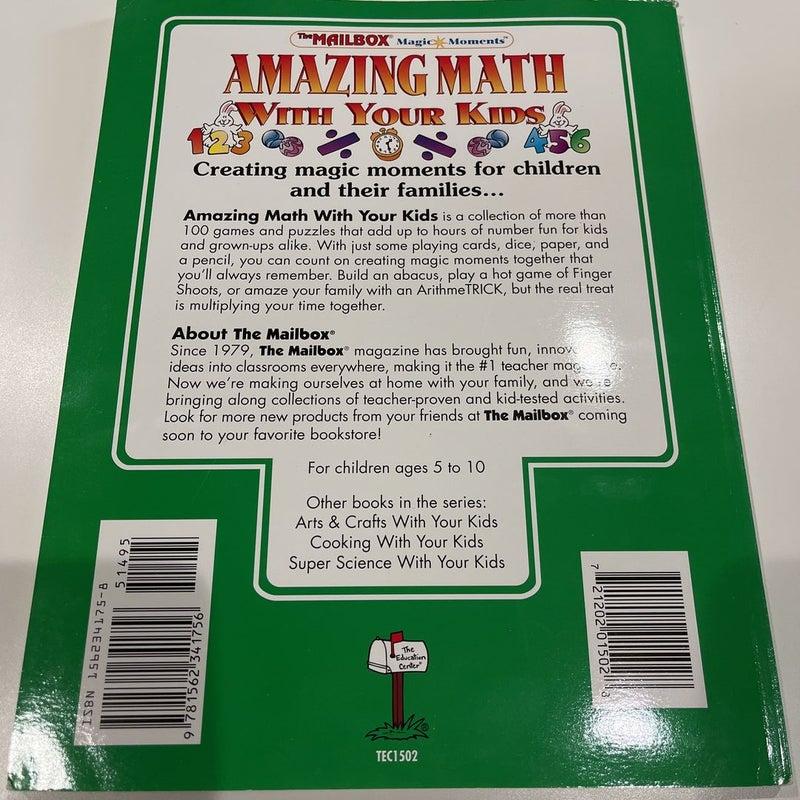 Amazing Math with Your Kids by Patricia A. Staino