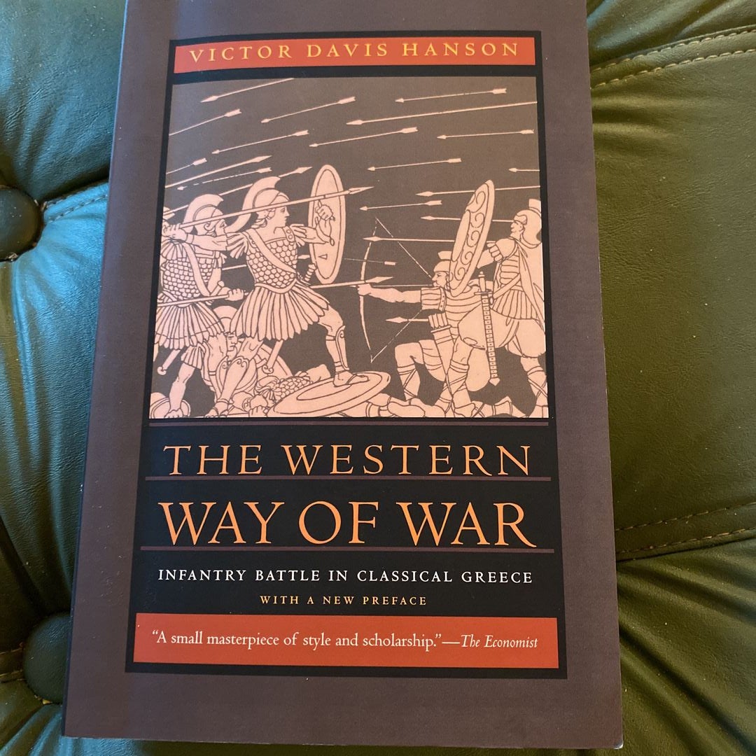 The Western Way of War by Victor Davis Hanson, John Keegan