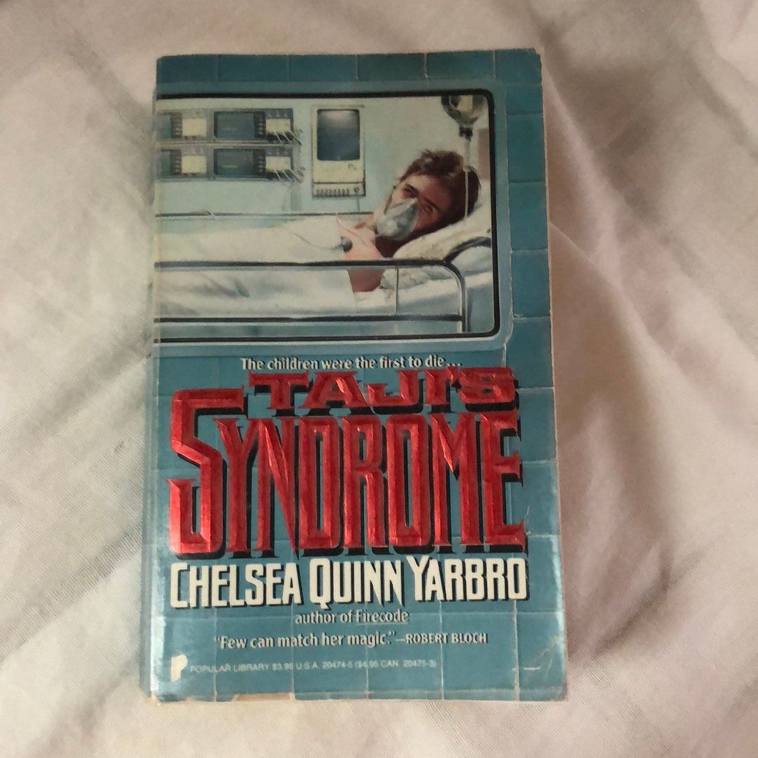 Taji's Syndrome by Chelsea Quinn Yarbro