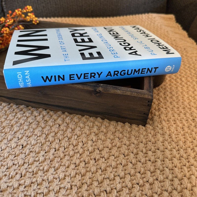Win Every Argument by Mehdi Hasan, Hardcover | Pangobooks