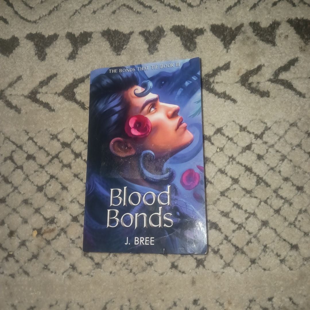 Blood Bonds by J. Bree