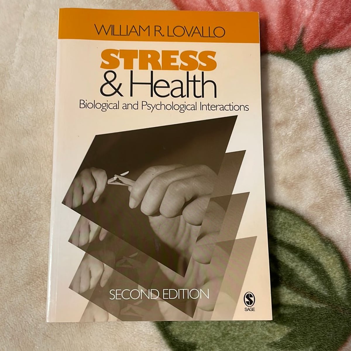 Stress and Health by William R. Lovallo