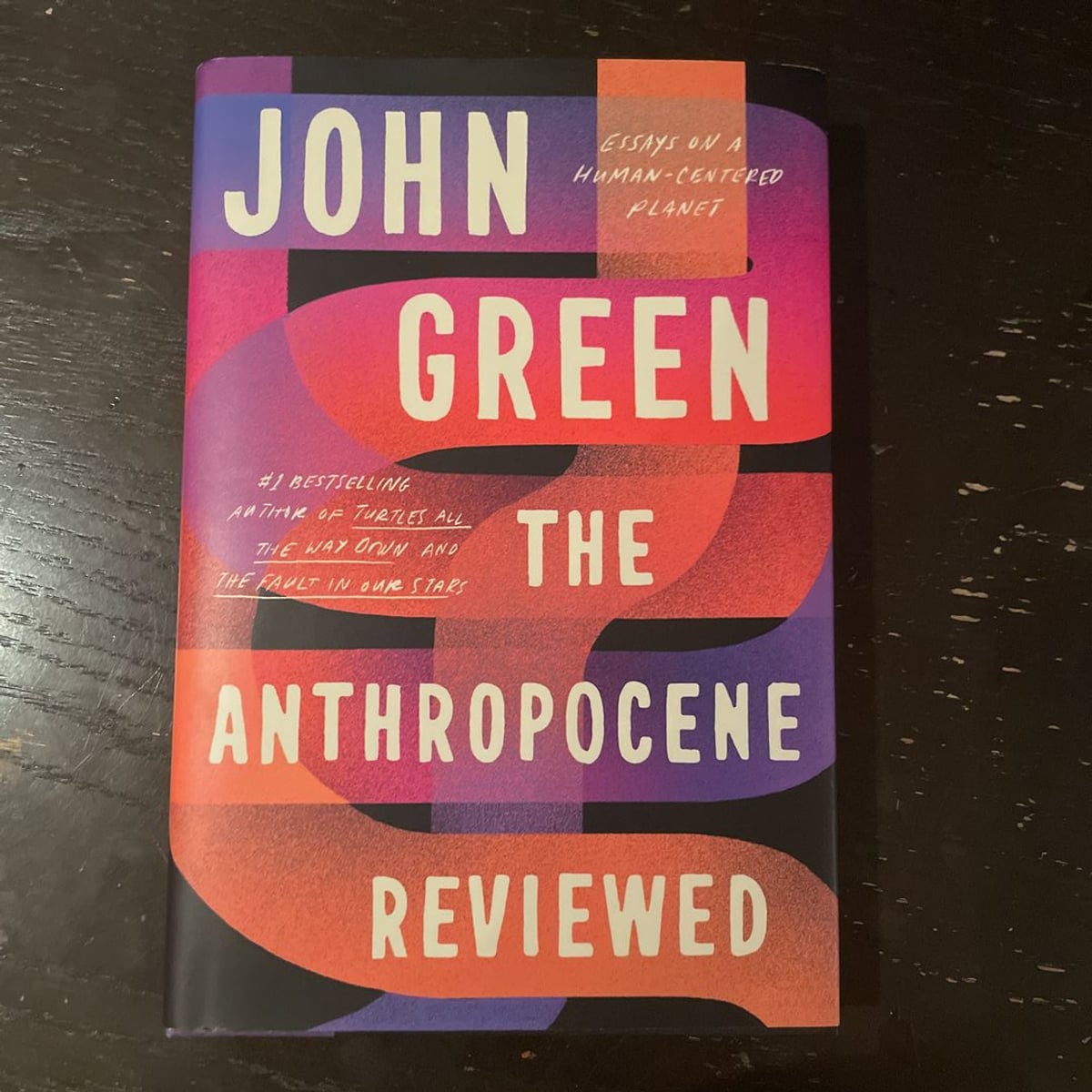 The Anthropocene Reviewed by John Green, Hardcover | Pangobooks