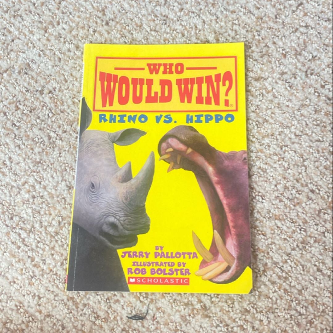 Rhino vs. Hippo (Who Would Win?) by Jerry Pallotta