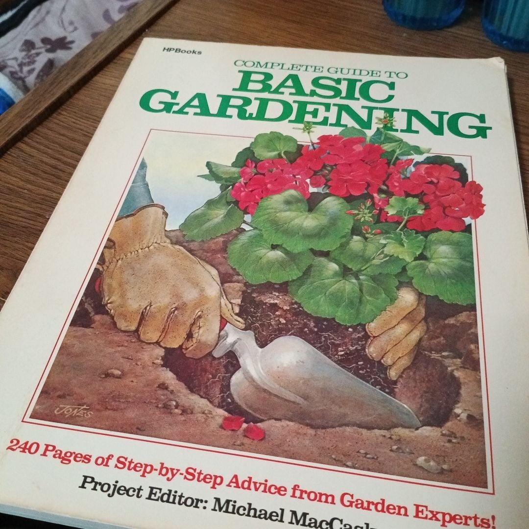 Complete Guide To Basic Gardening by Unknown, Paperback | Pangobooks