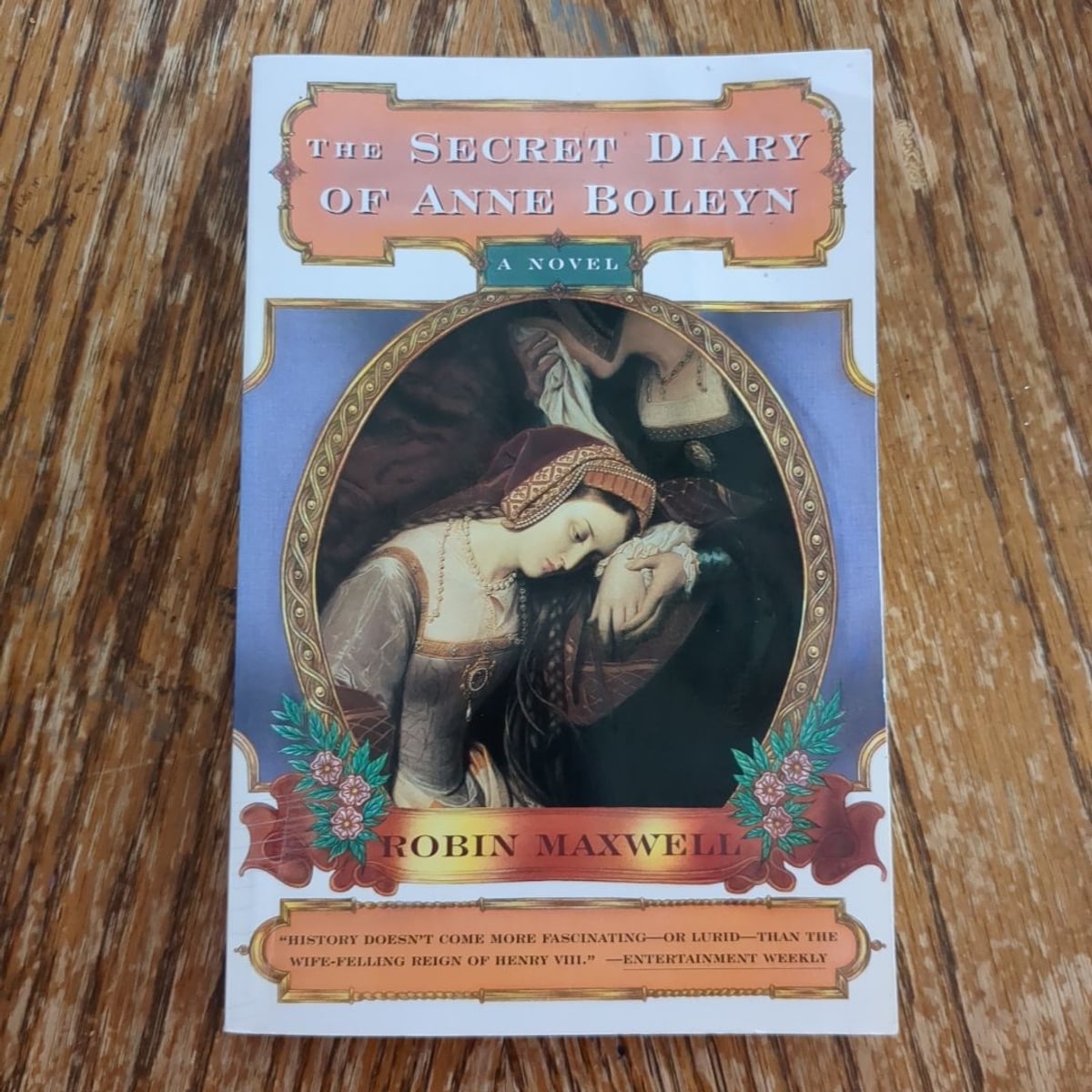 The Secret Diary of Anne Boleyn by Robin Maxwell