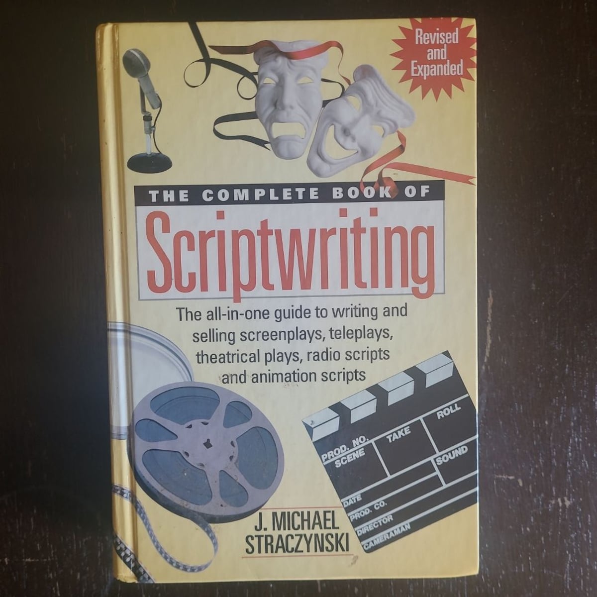 The Complete Book of Scriptwriting by J. Michael Straczynski