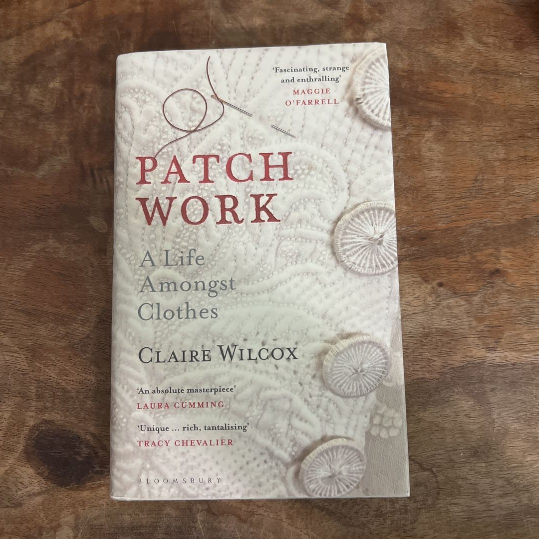 Patch Work by Claire Wilcox