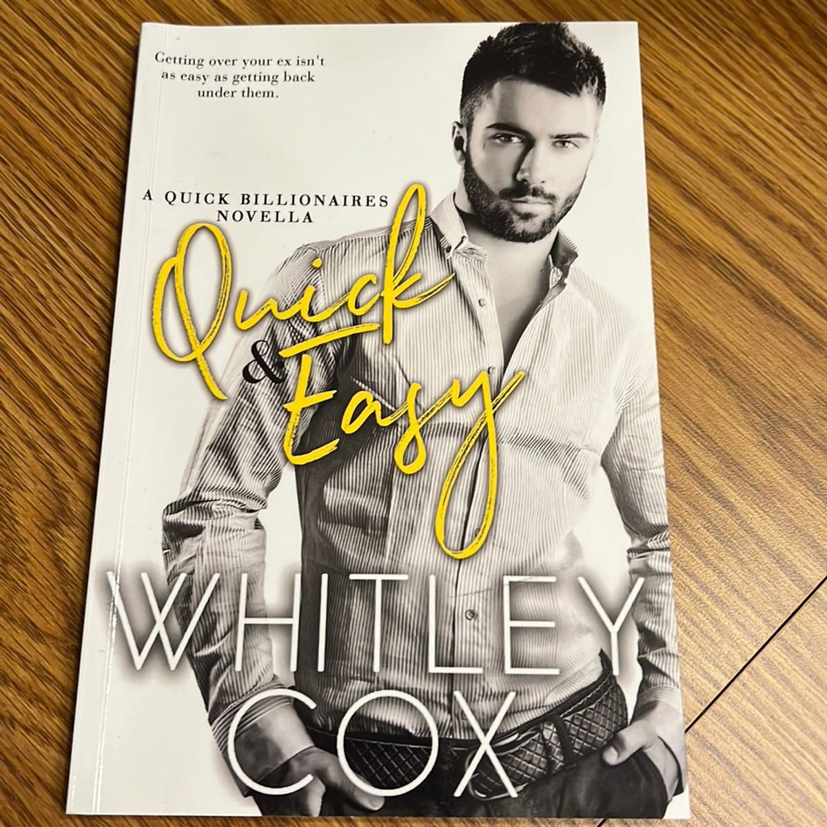 Quick & Easy by Whitley Cox