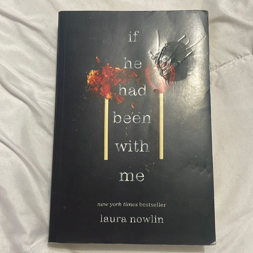 If He Had Been with Me by Laura Nowlin, Paperback | Pangobooks