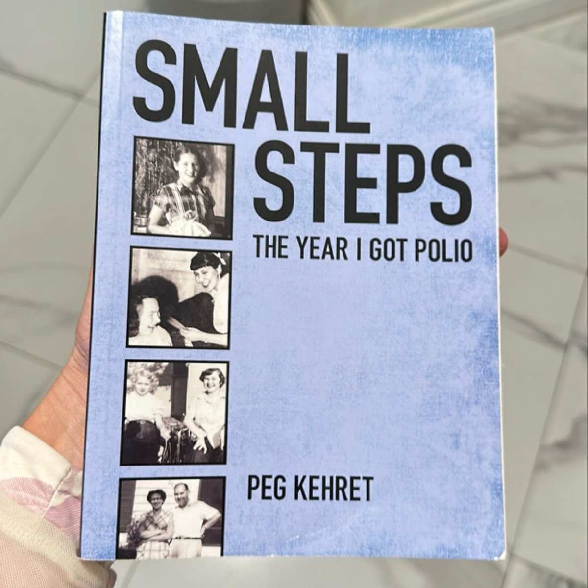 Small Steps by Peg Kehret