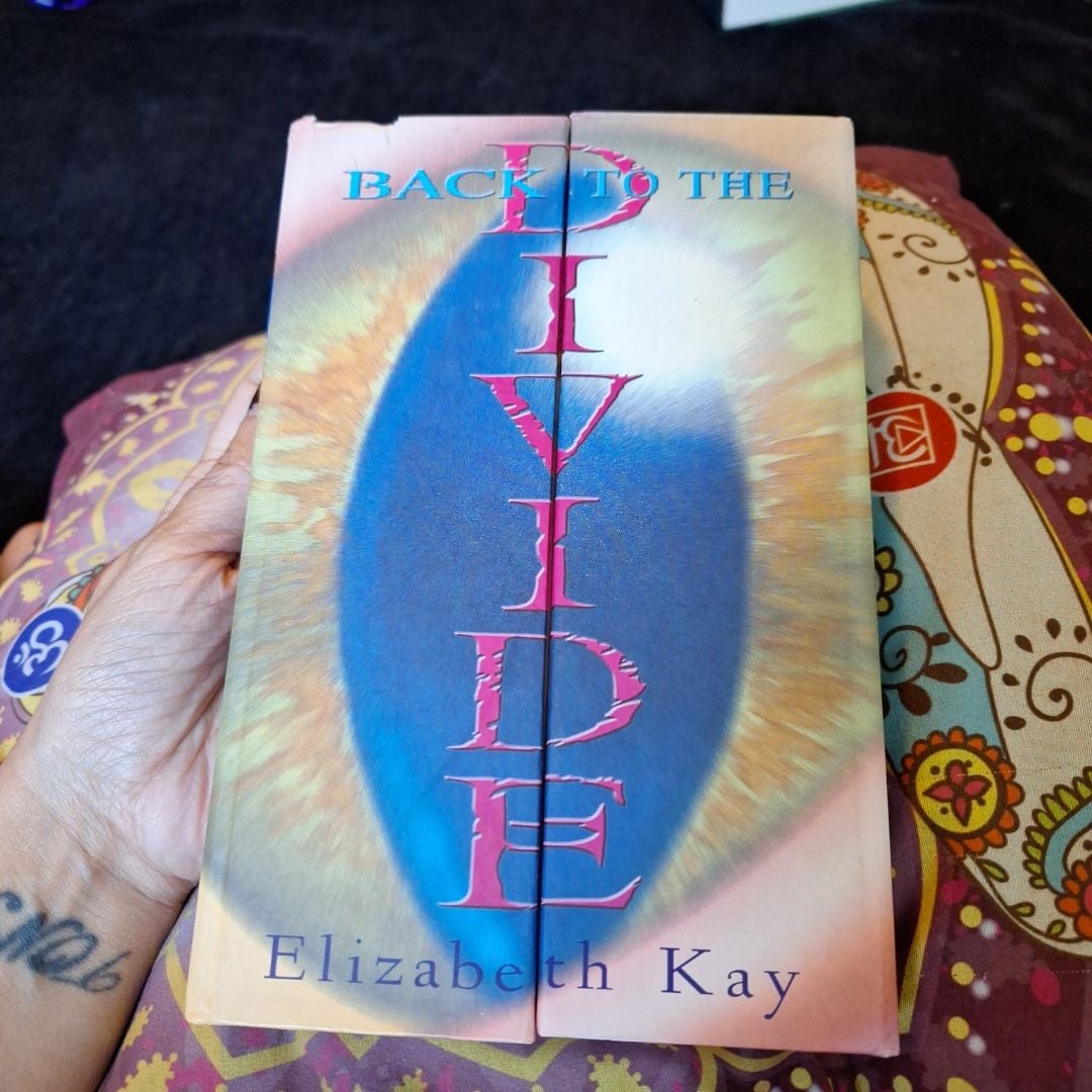 Back to the Divide by Elizabeth Kay