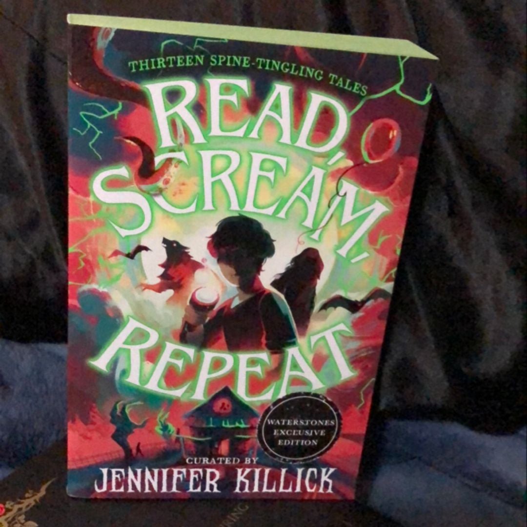 Read, Scream, Repeat by Jennifer Killick