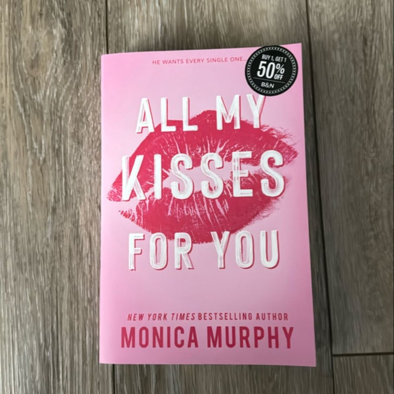 All My Kisses for You by Monica Murphy, Paperback | Pangobooks