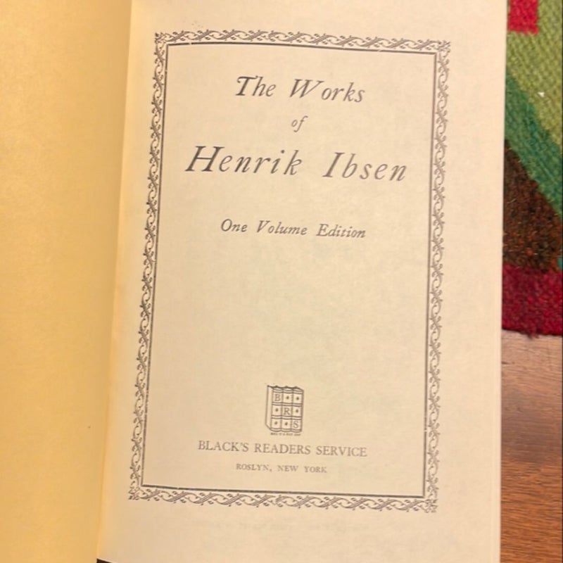 The Works of Henrik Ibsen: One Volume Edition by Henrik Ibsen ...
