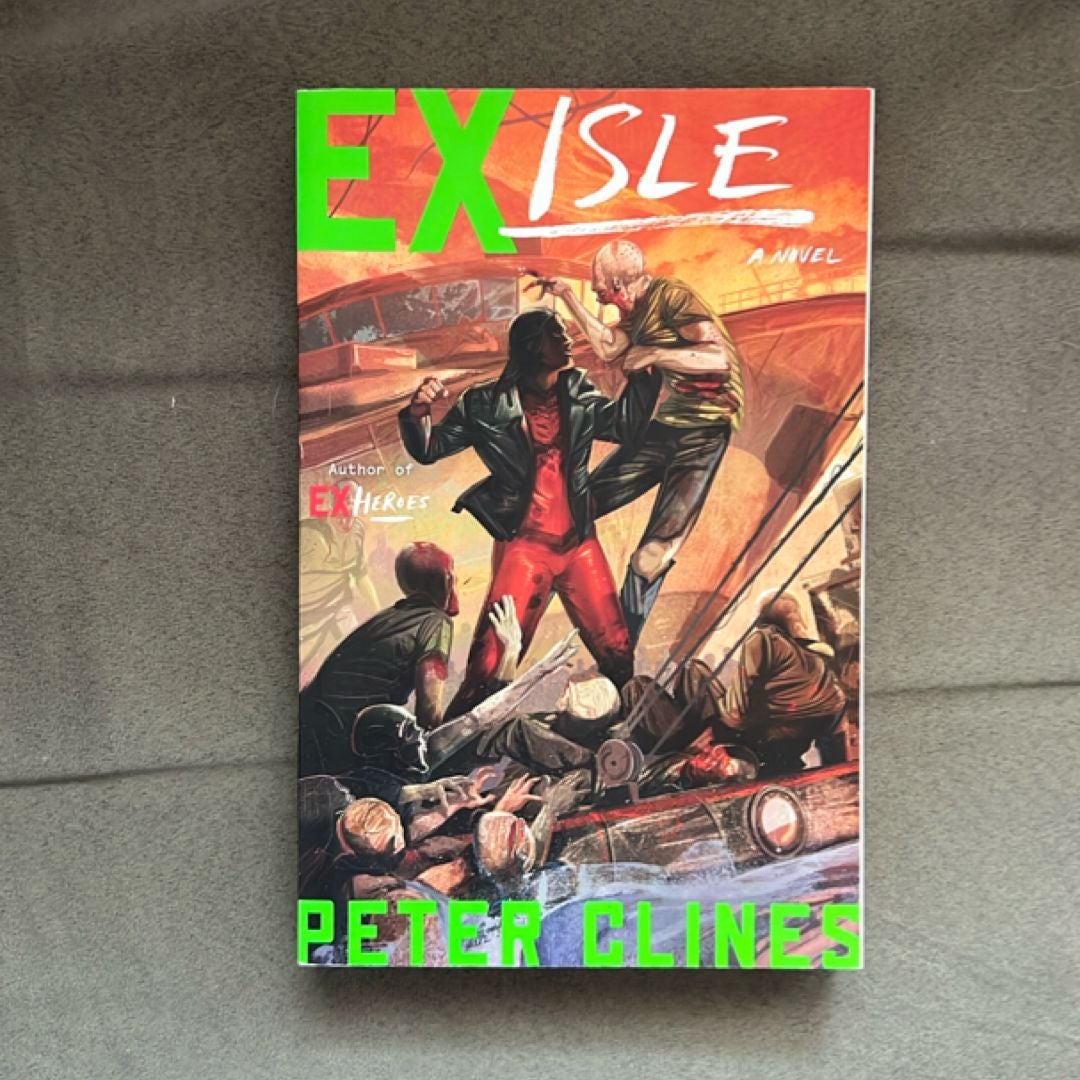 Ex-Isle by Peter Clines
