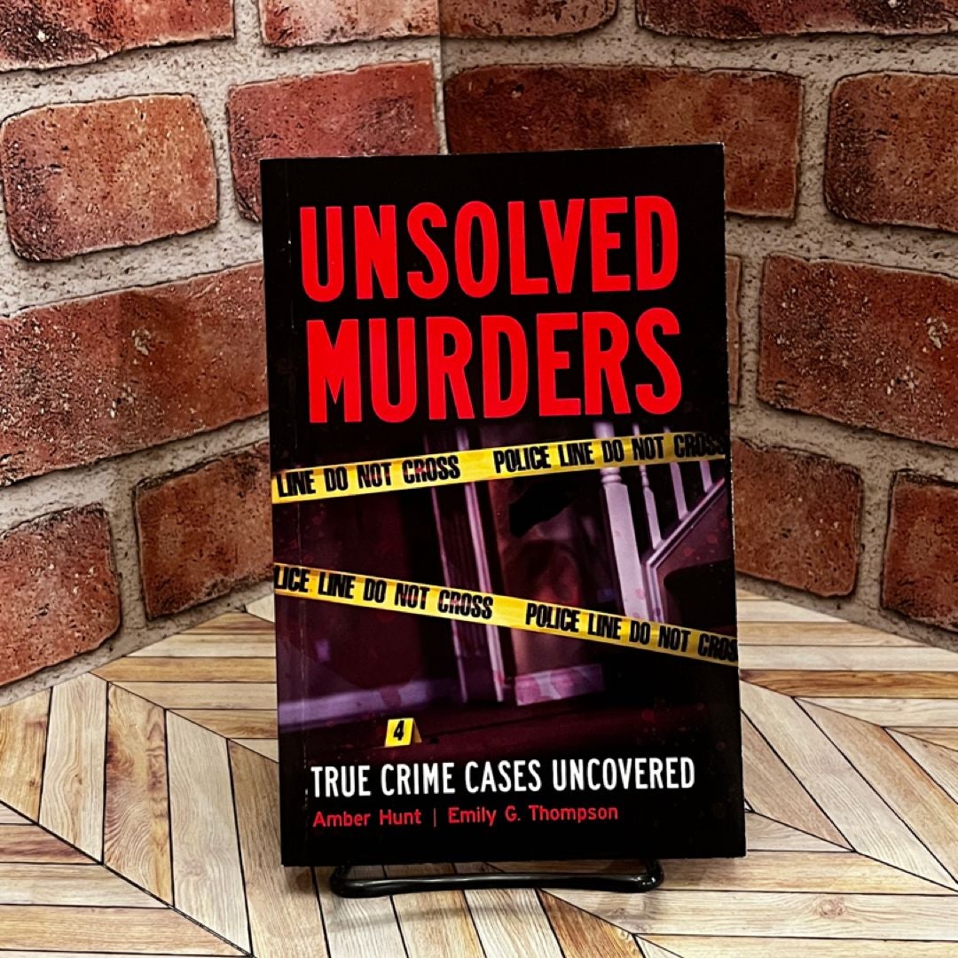 Unsolved Murders by Amber Hunt & Emily G. Thompson, Paperback | Pangobooks