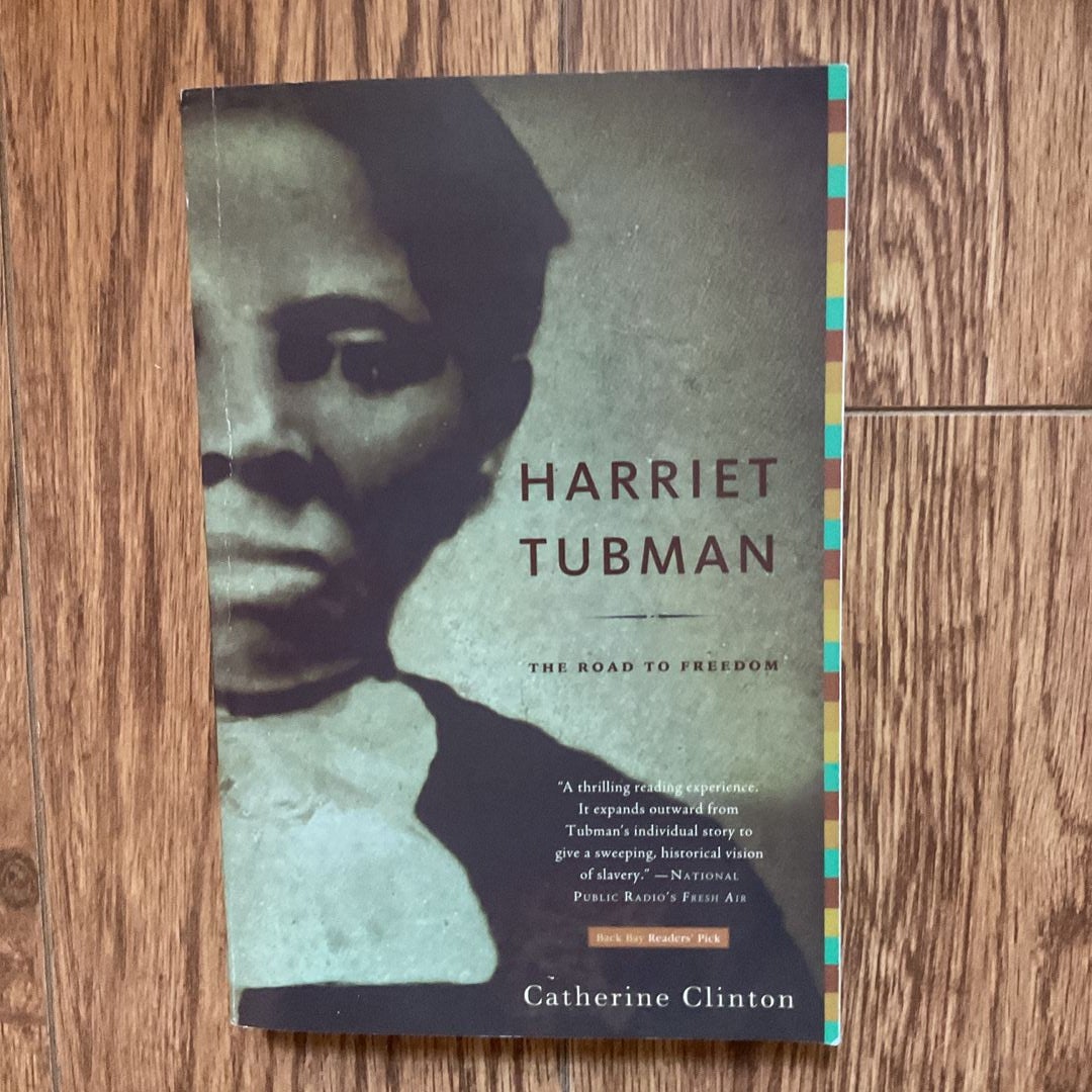 Harriet Tubman by Catherine Clinton