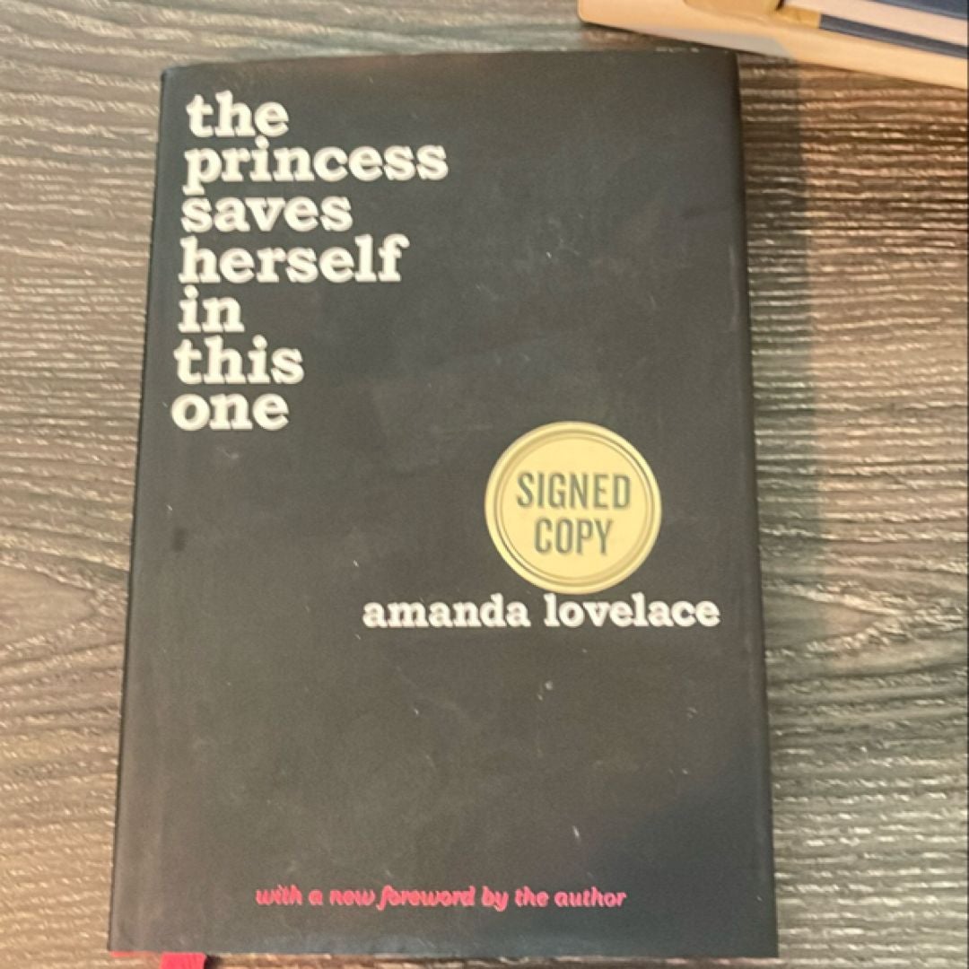 The Princess Saves Herself In This One by Amanda Lovelace, Hardcover ...