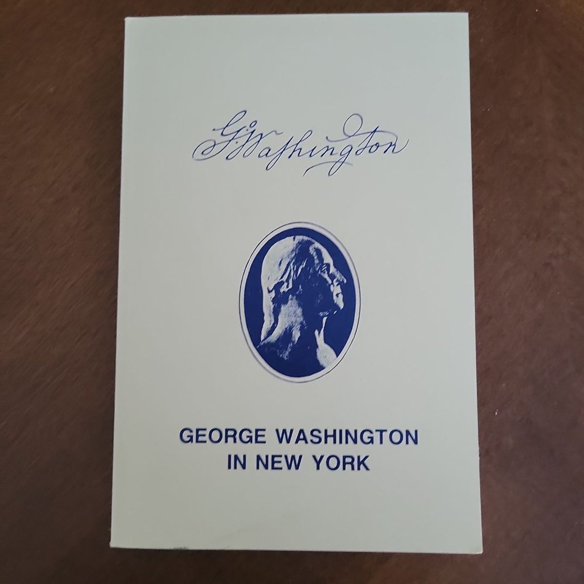 George Washington and New York by Allan Boudreau, Alexander Bleimann