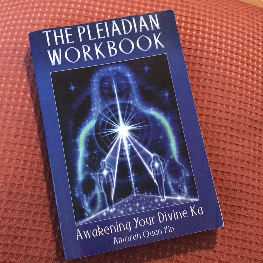 The Pleiadian Workbook by Amorah Quan Yin, Paperback | Pangobooks
