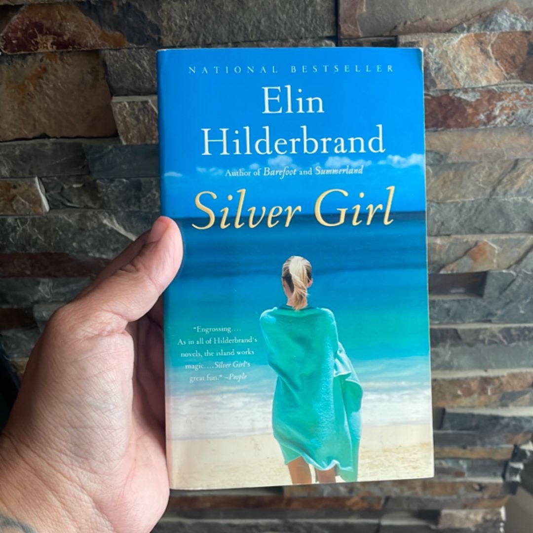 Silver Girl by Elin Hilderbrand
