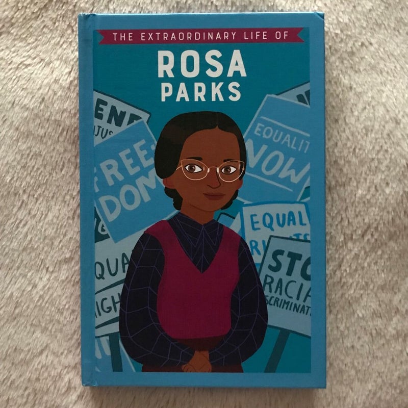 The Extraordinary Life of Rosa Parks by Sheila Kanani