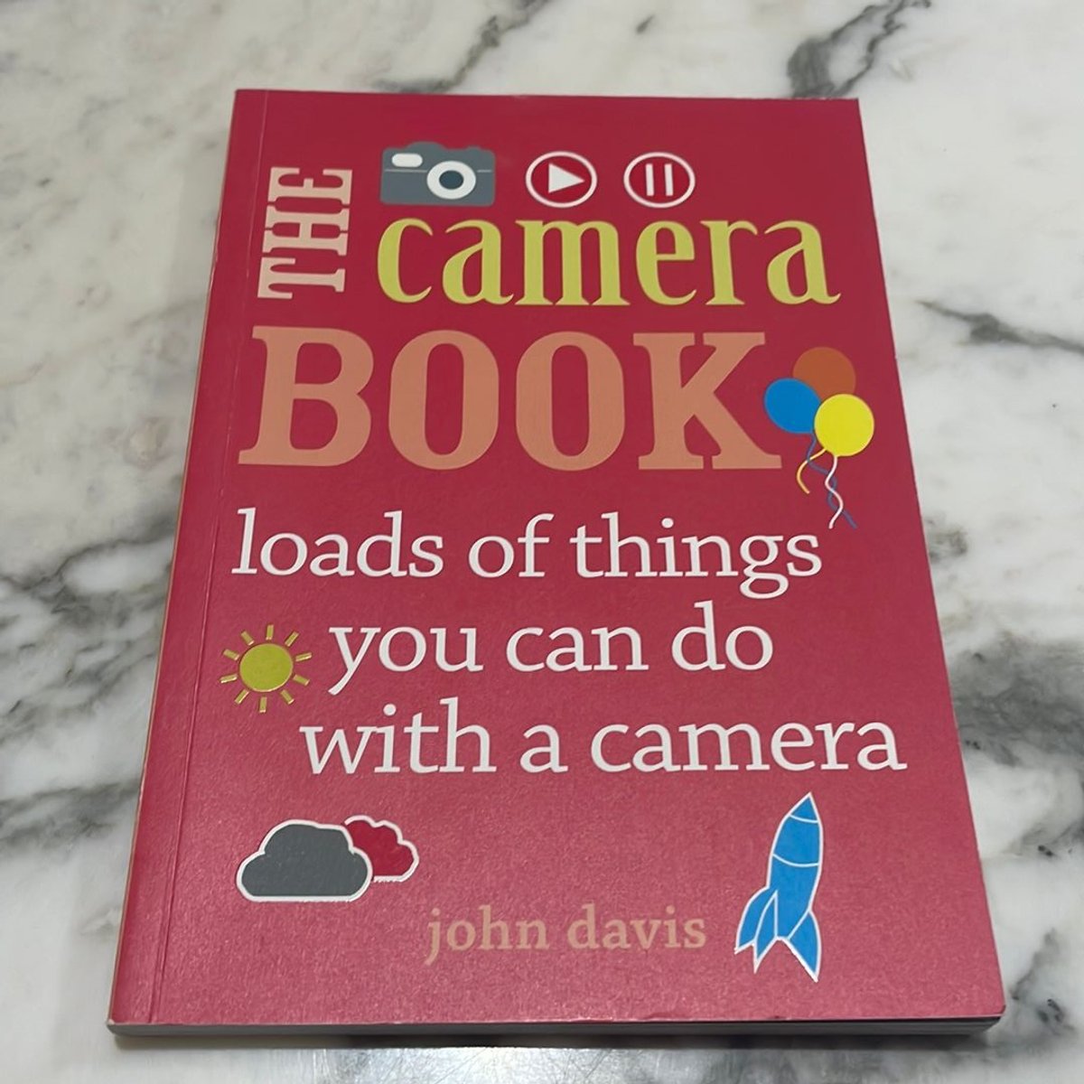 The Camera Book by John Davis
