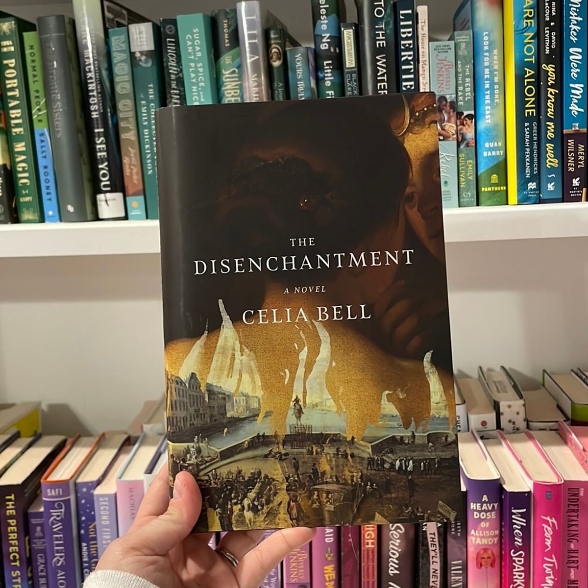 The Disenchantment by Celia Bell, Hardcover | Pangobooks