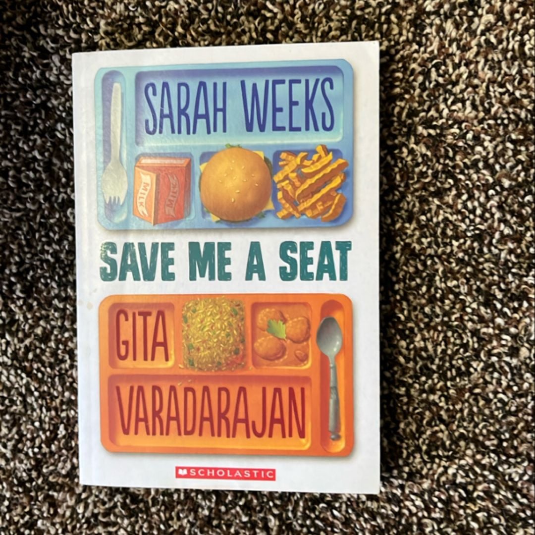 Sarah weeks save me a seat by Gita varadarajan , Paperback | Pangobooks