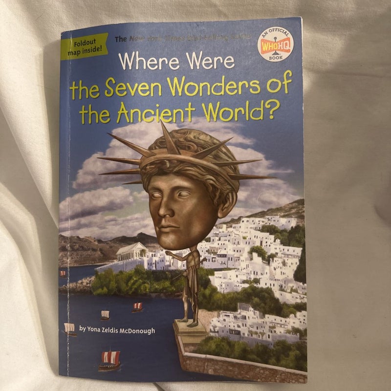 Where Were the Seven Wonders of the Ancient World? by Yona Z. McDonough ...