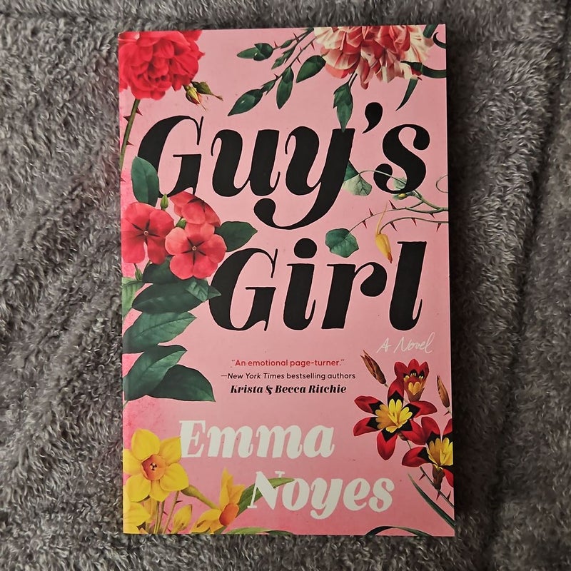 Guy's Girl by Emma Noyes