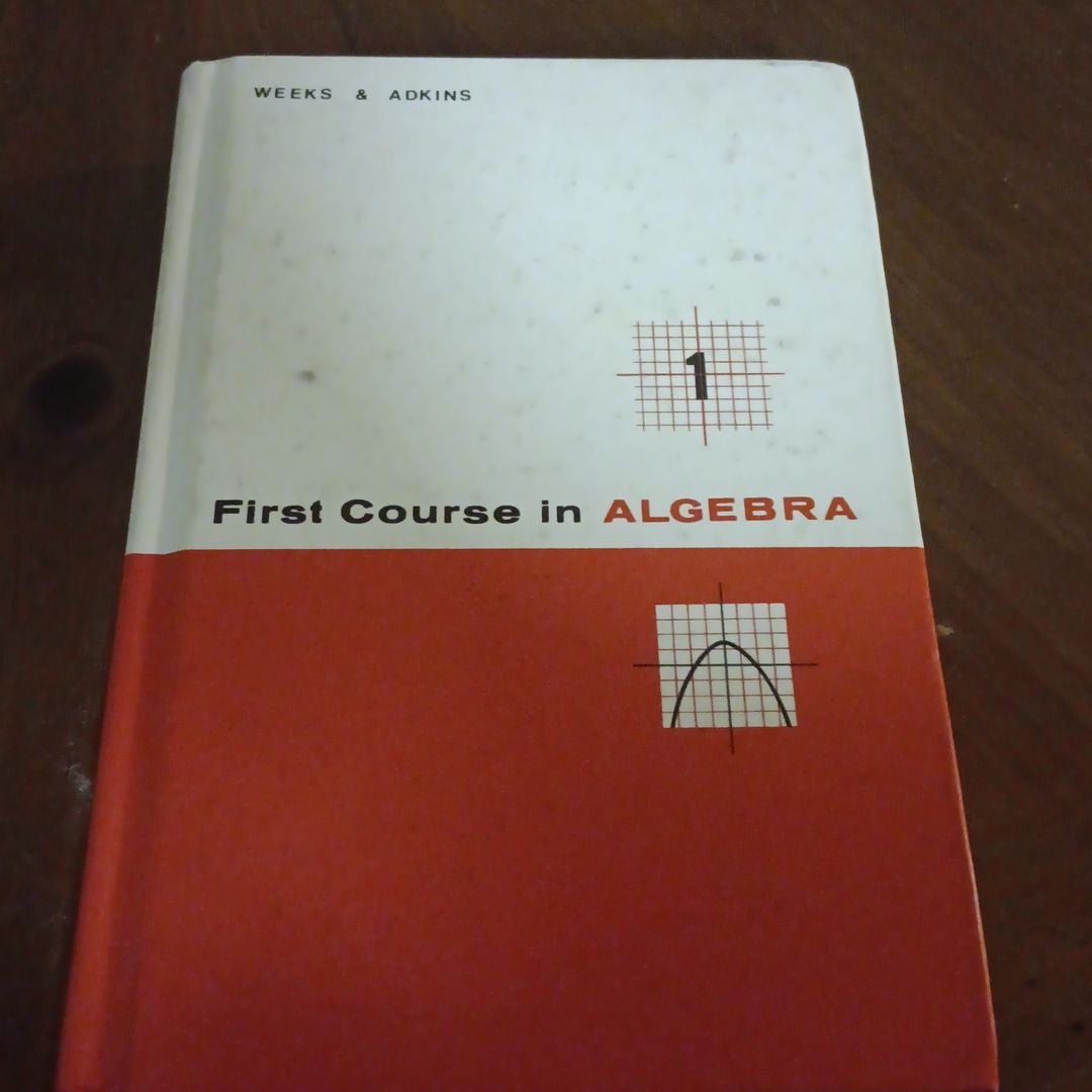 First Course in Algebra by Weeks & Adkins, Hardcover | Pangobooks