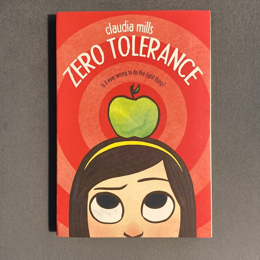 Zero Tolerance by Claudia Mills, Paperback | Pangobooks