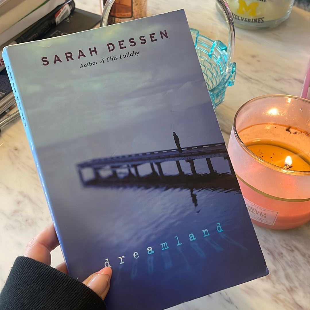 Dreamland by Sarah Dessen, Paperback | Pangobooks