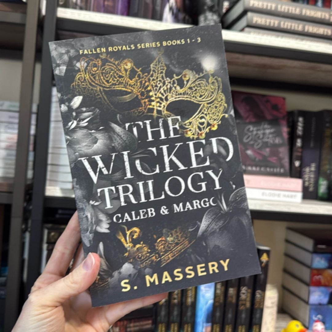 The Wicked Trilogy by S. Massery