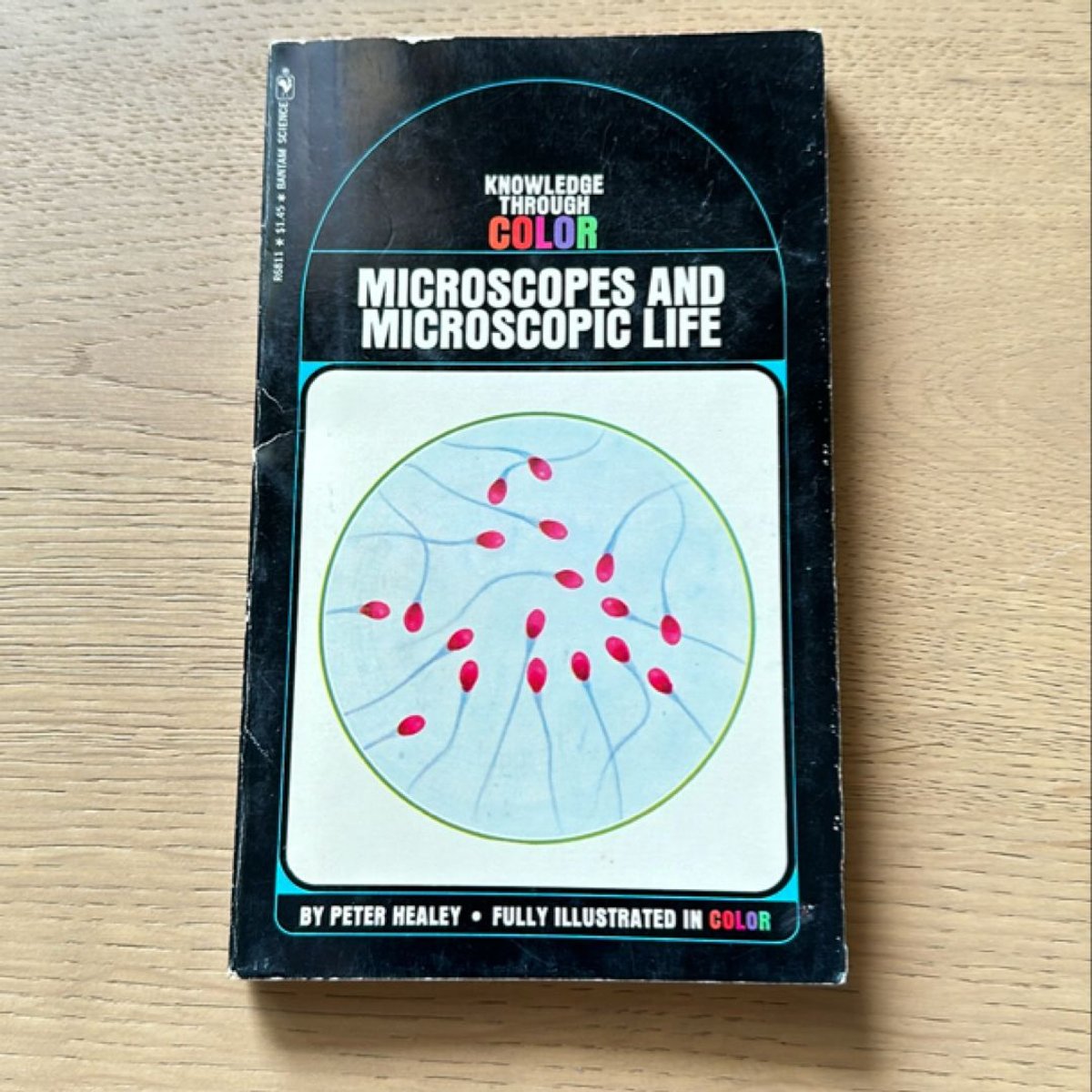 Microscopes & Microscopic Life by Peter Healey