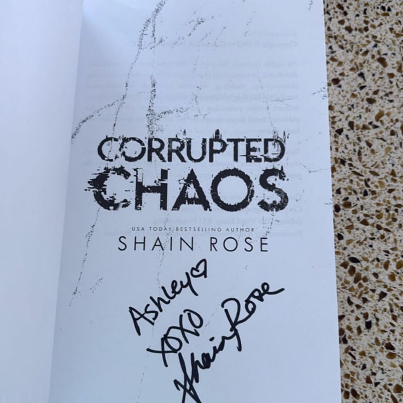 Corrupted Chaos by Shain Rose