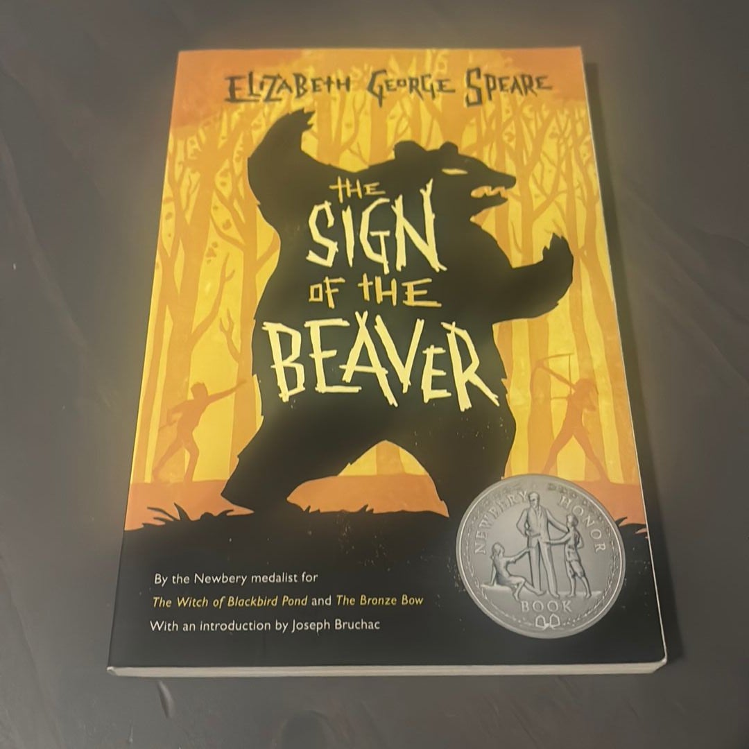 The Sign of the Beaver by Elizabeth George Speare
