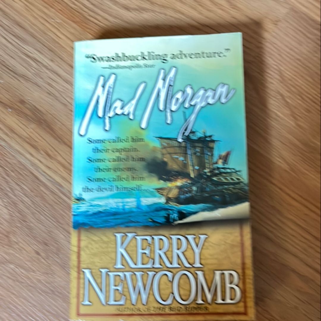 Mad Morgan by Kerry Newcomb