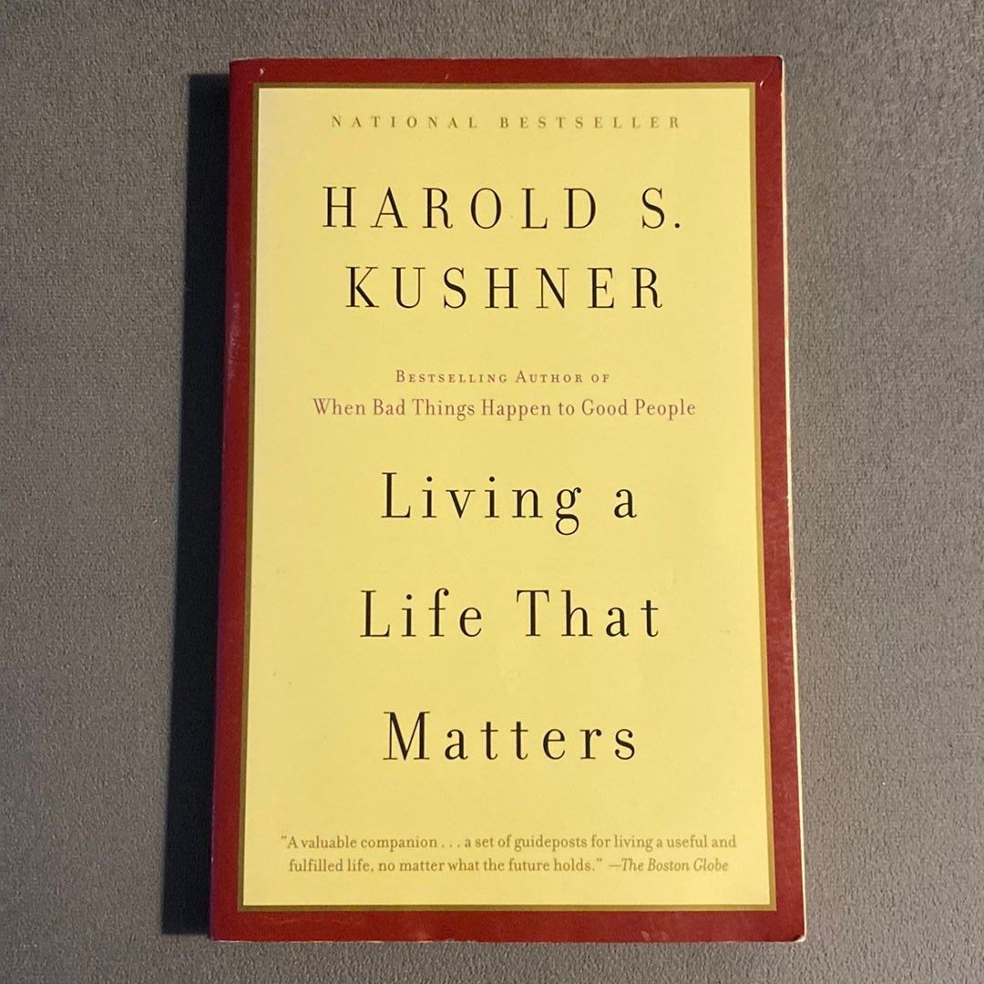 Living a Life That Matters by Harold S. Kushner, Paperback | Pangobooks